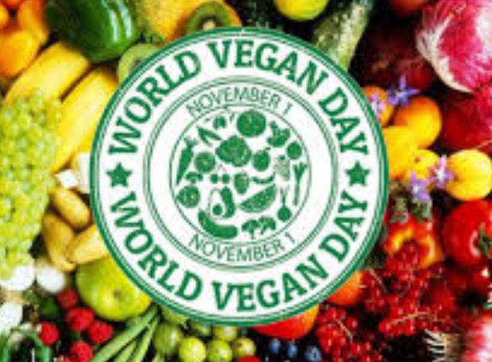 Happy World Vegan Day Nov 1st 2020 (and World Vegan Month of November ...